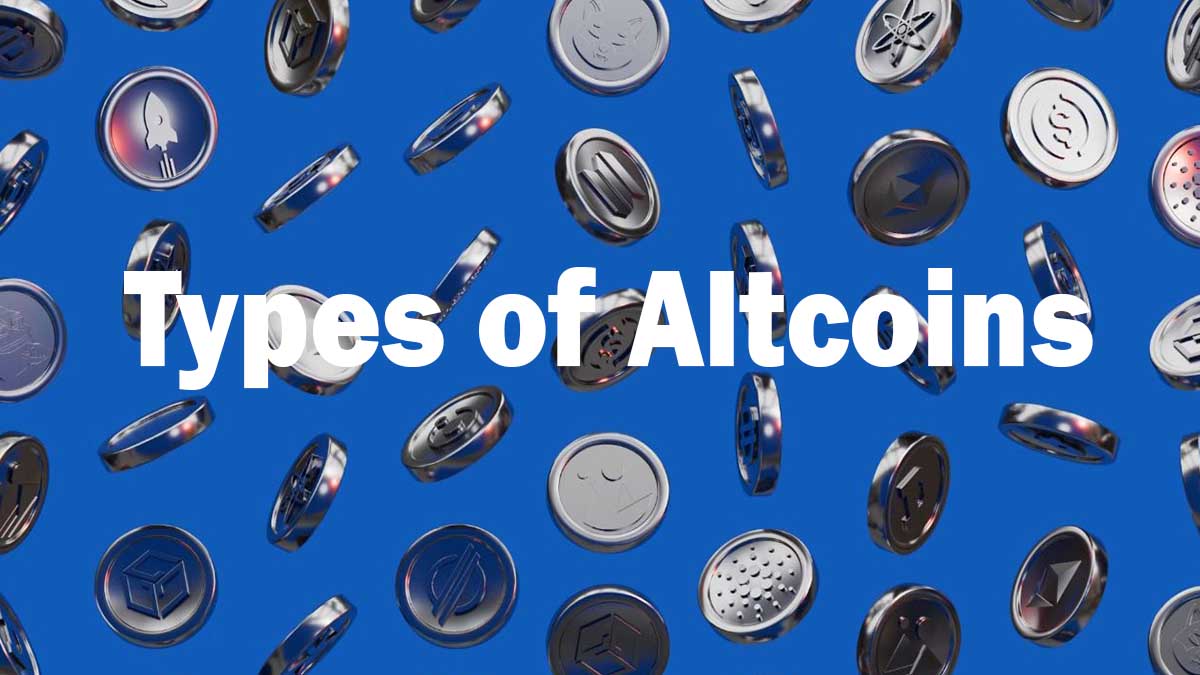 آشنایی با انواع آلت کوین ها (Altcoins)